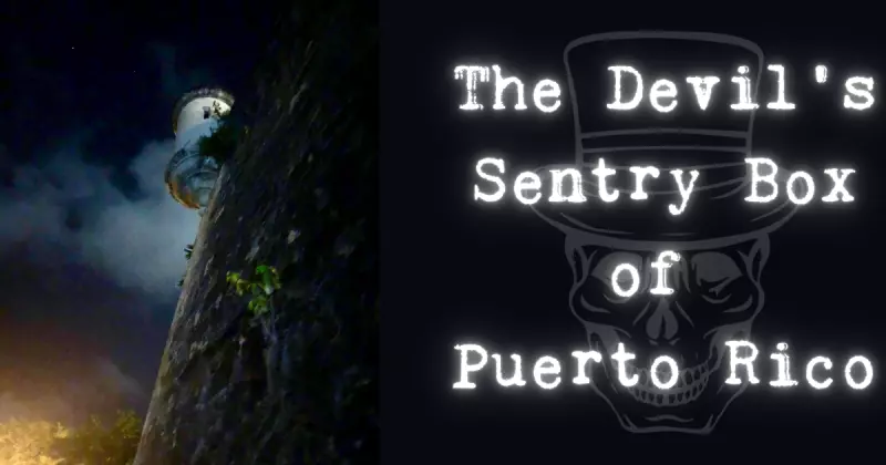 The Devil's Sentry Box